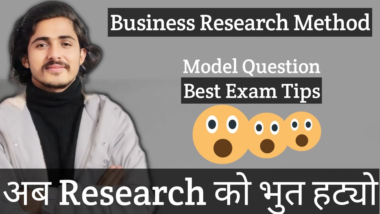 Business Research Methods, Bbs 4th Year Important Questions || Exam ...