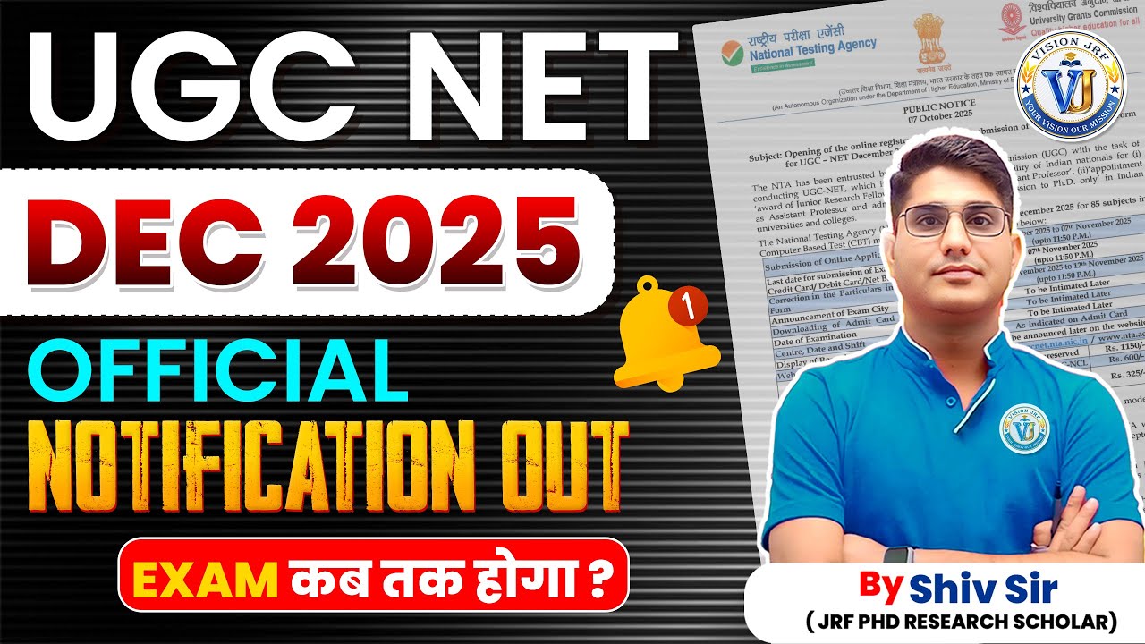 Official Notification Out | UGC NET December 2025 | Vision JRF | By ...