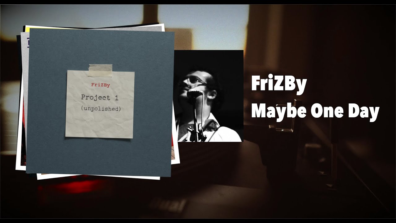 Maybe One Day - YouTube