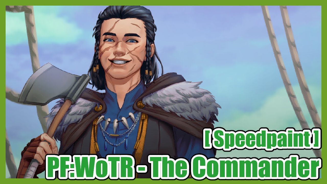 [Speedpaint] [CSP] PF:WoTR - The Commander - YouTube