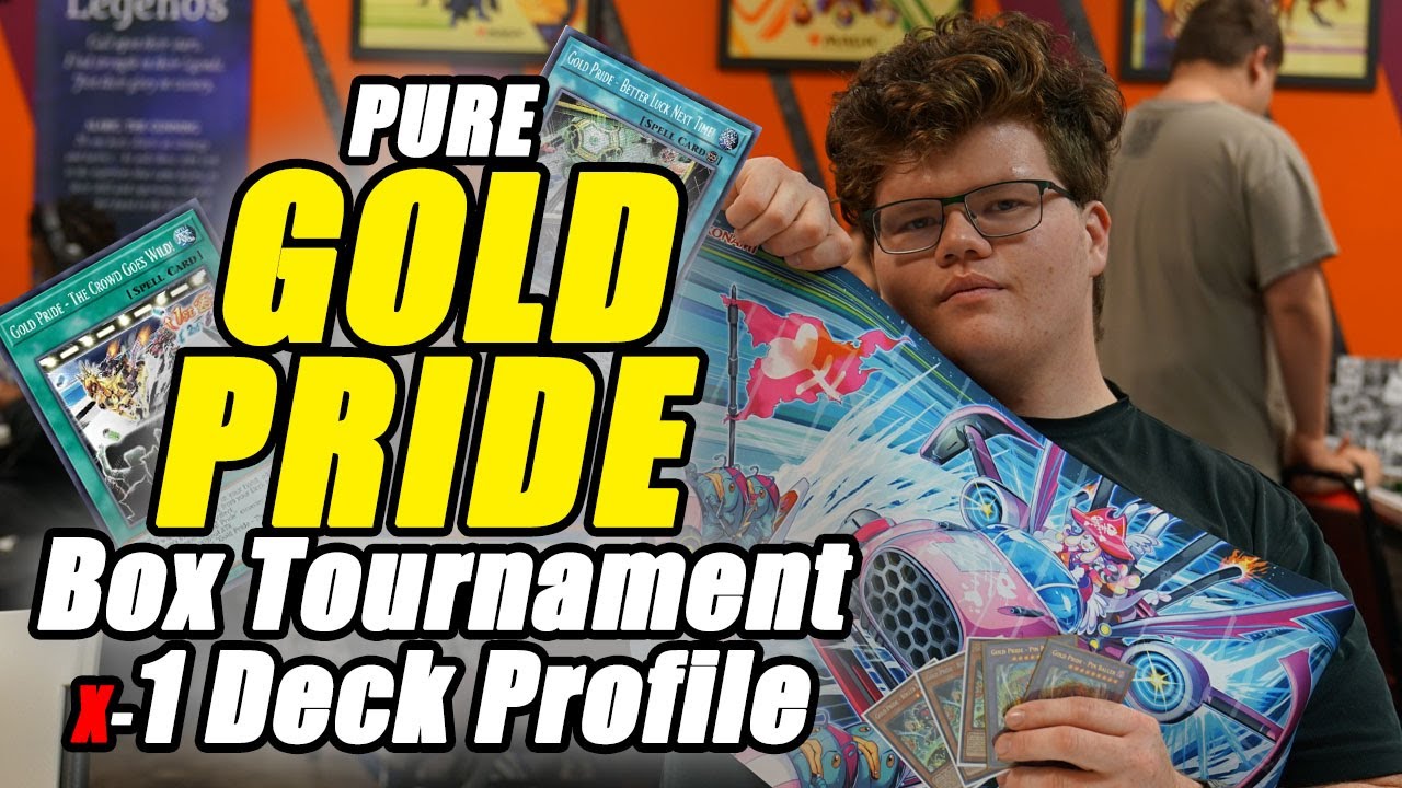 Gold Pride Top Yu-Gi-Oh! Deck Profile | Box Tournament - X-1| Derek R ...