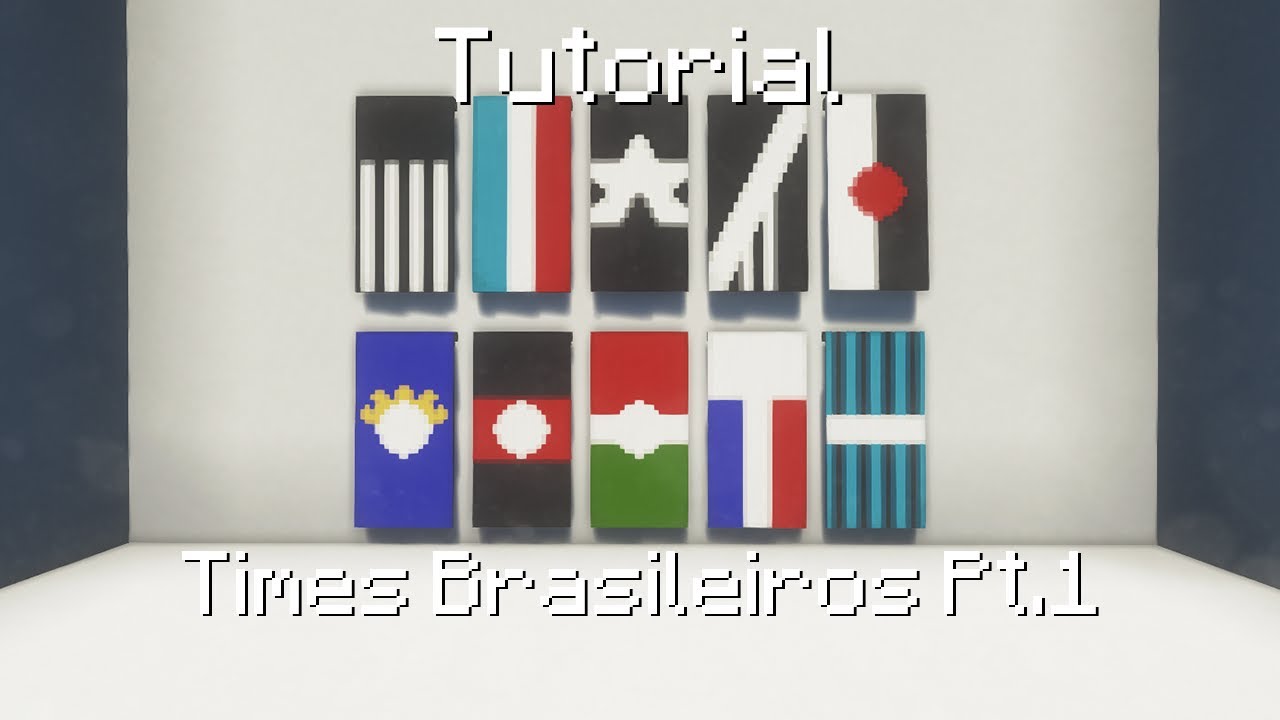 Minecraft: Banners TIMES BRASILEIROS Pt.1 | Brazilian Teams Designs ...