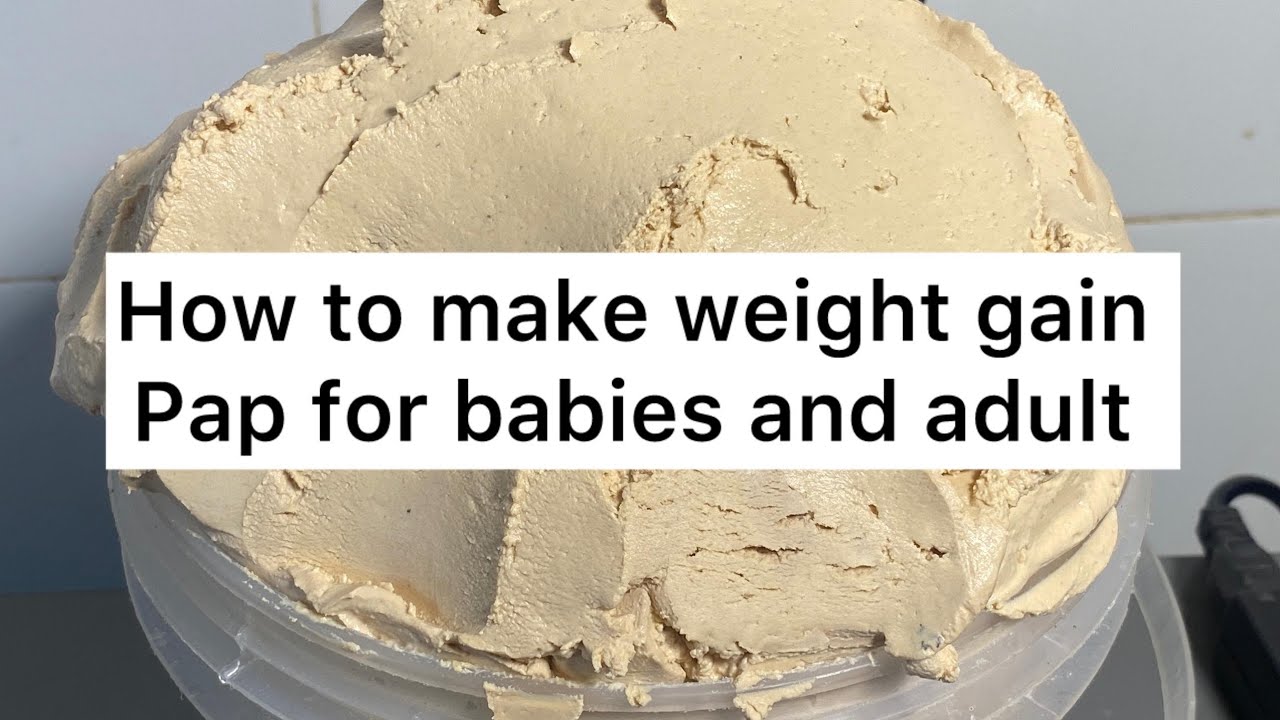 How to make weight gain pap for babies and adult - YouTube