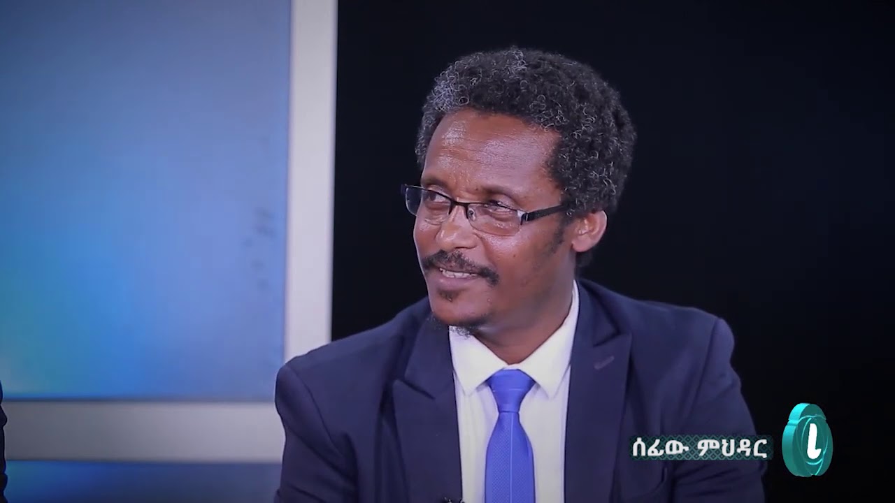 Andualem Arage, Yeshiwas Assefa and Dr Chane on ltv sefiw mihdar - YouTube