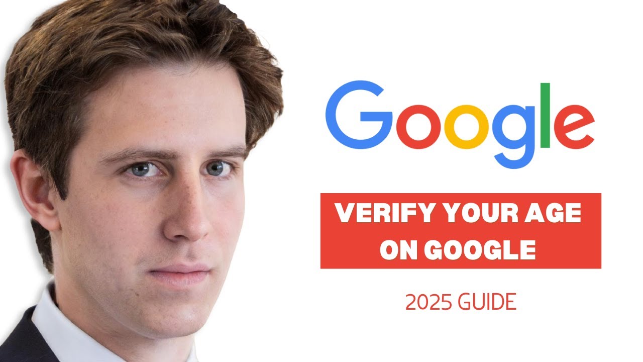 How to Verify Your Age on Google Account (Step-by-Step Guide 2025 ...