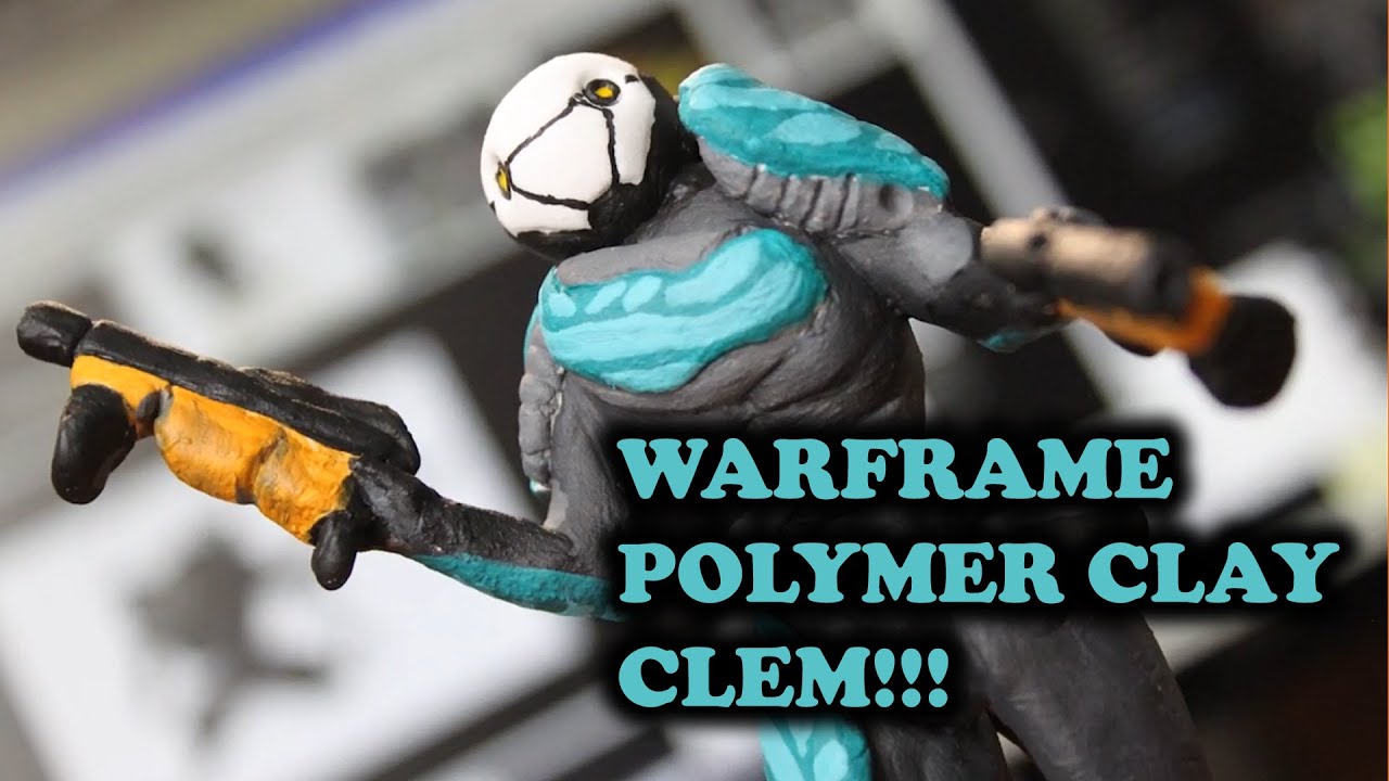 Warframe Polymer Clay Clem GRAKATA!!! - YouTube