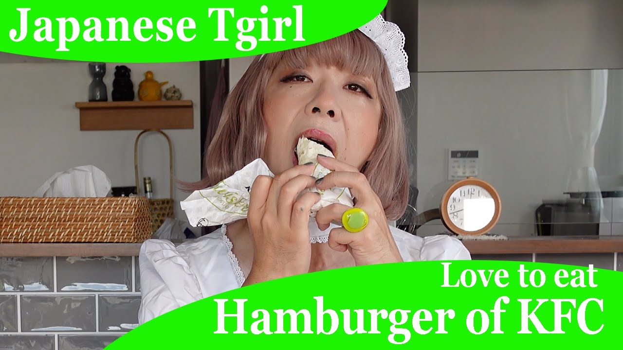 [ASMR] Japanese Tgirl loves to eat - Hamburger of KFC at Sweet Home - 59 - YouTube