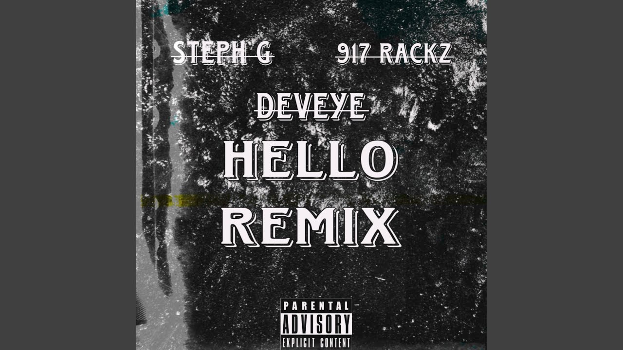 Hello (feat. 917 rackz & Steph G) - YouTube