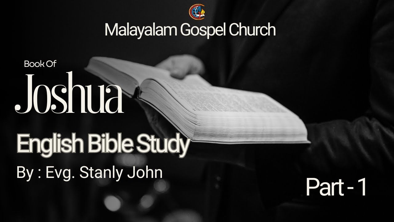 English Bible Study, The book of Joshua | Class 1, 10/01/2025 | Evg ...