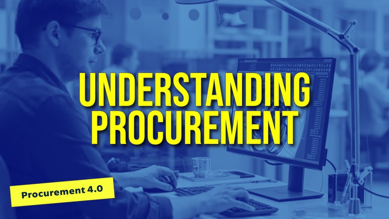 Procurement Basics| What goes in to procurement? - YouTube
