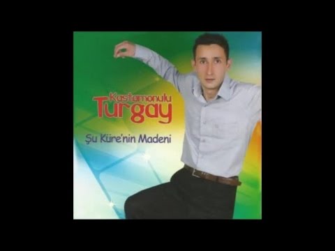 KASTAMONULU TURGAY - OYNAMAZSAN KÜSERİM