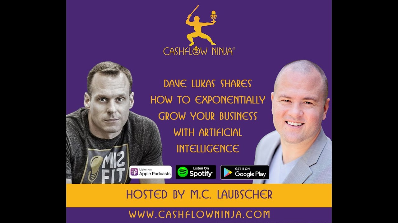 Dave Lukas Shares How To Exponentially Grow Your Business With ...
