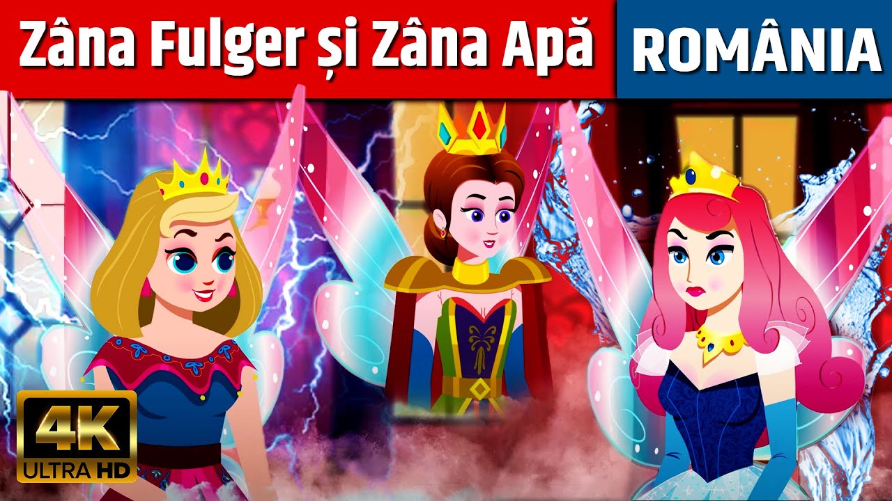Zâna Fulger și Zâna Apă - Povesti Pentru Copii | Desene animate | Basme ...
