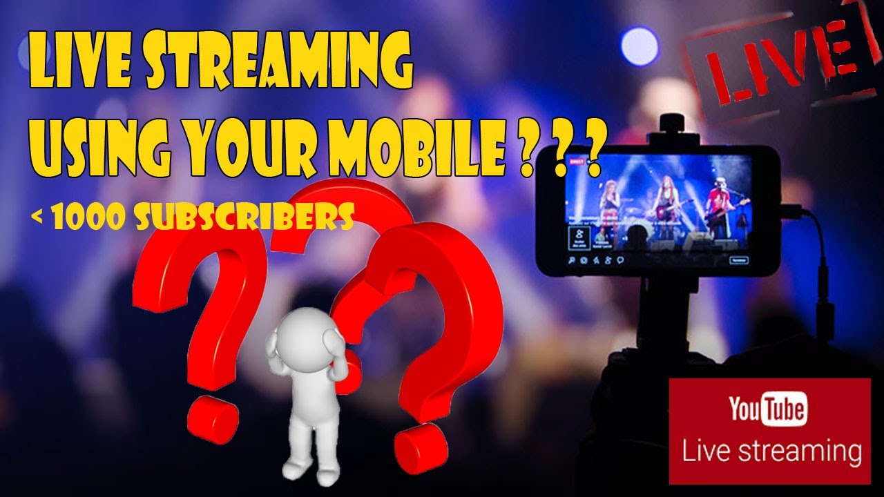 TUTORIAL : How to do Youtube Live Streaming using mobile phones - YouTube