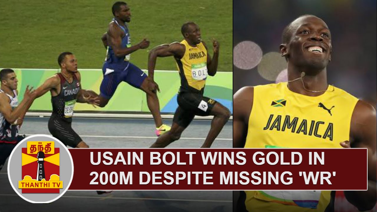 Usain Bolt wins Gold in 200M Despite missing World Record | Thanthi TV ...