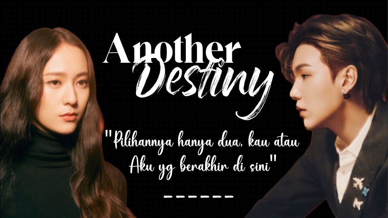 ANOTHER DESTINY ☆ [2/2] Yoongi’s Twoshoot Fanfiction - YouTube