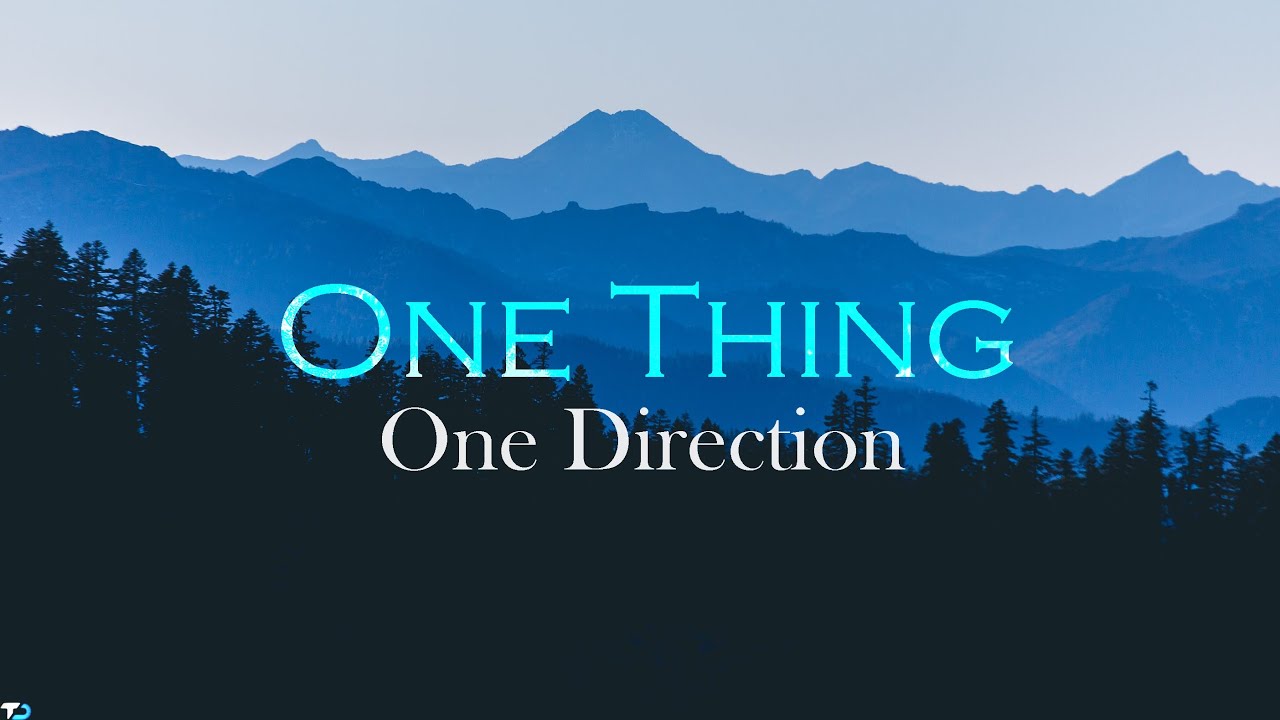 One Direction - One Thing (Lyrics) - YouTube