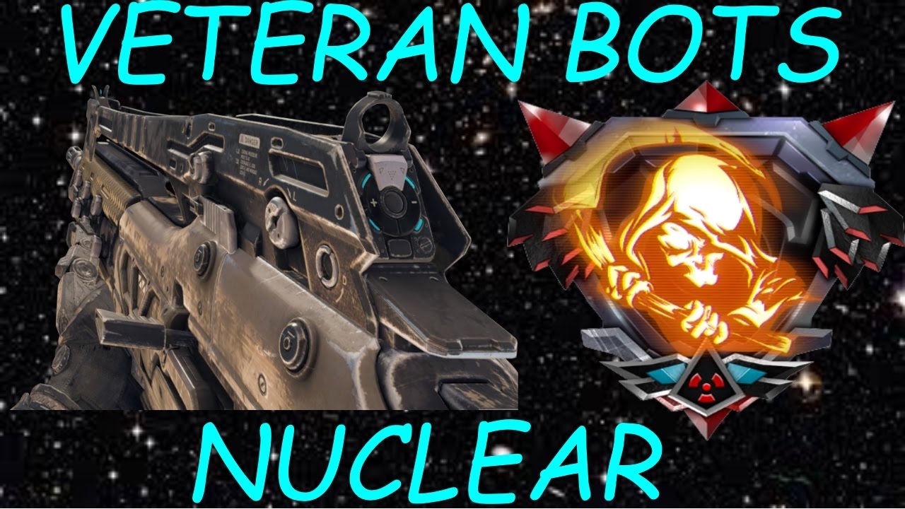 BO3: Nuclear vs. Veteran Bots! (Combat Training) | M8A7 Nuclear on Nuketown 2065! - YouTube