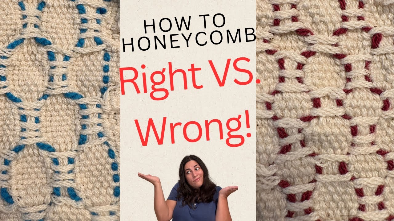 Weaving the Honeycomb Pattern on a Rigid Heddle Loom: Right Way vs ...