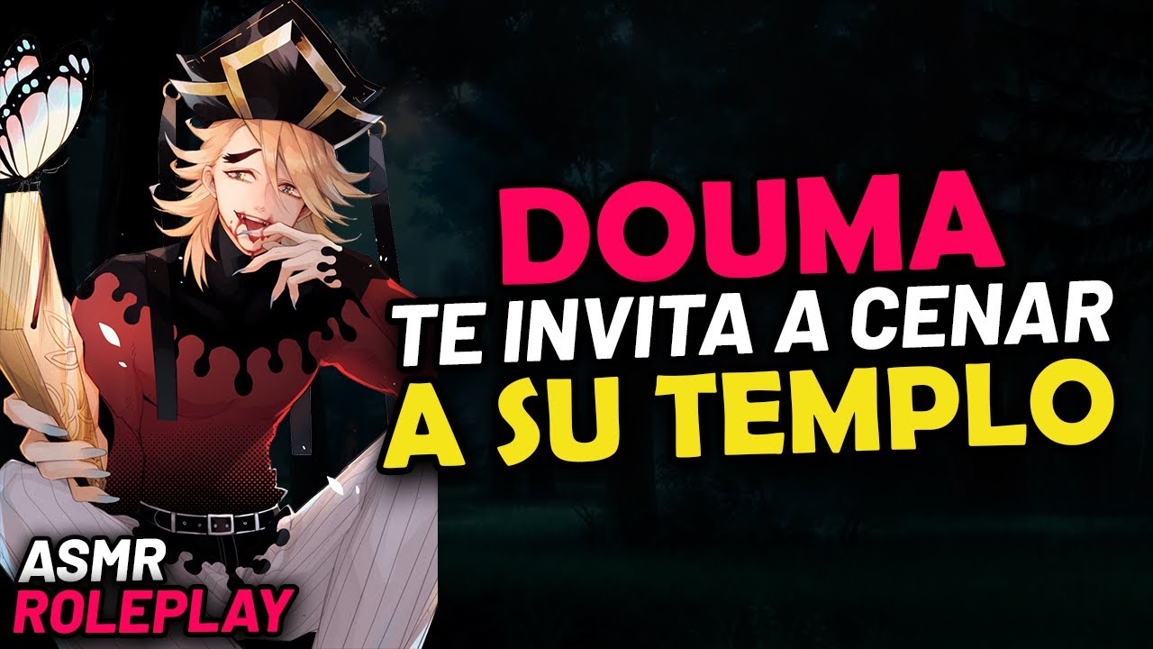 DOUMA TE INVITA A CENAR | ASMR Roleplay | Douma ASMR | ASMR Anime ...