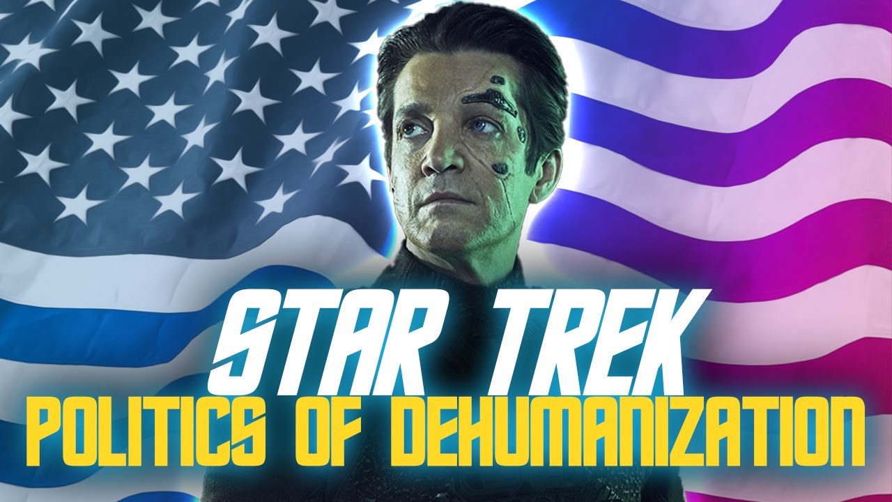 Star Trek: Politics of Dehumanization - YouTube