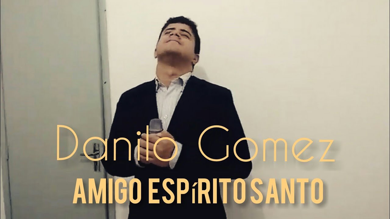 Cassiane - Amigo Espírito Santo - Danilo Gomez - Cover - YouTube