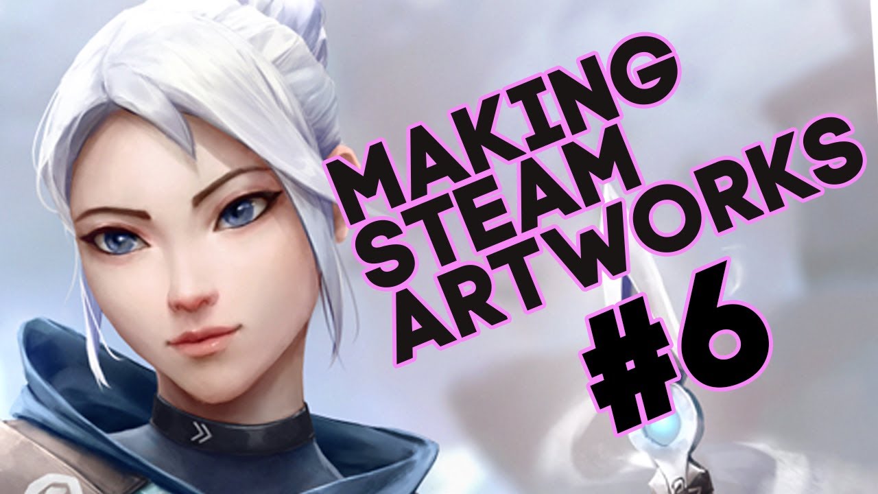 Making steam artworks #6 - Jett from valorant - YouTube
