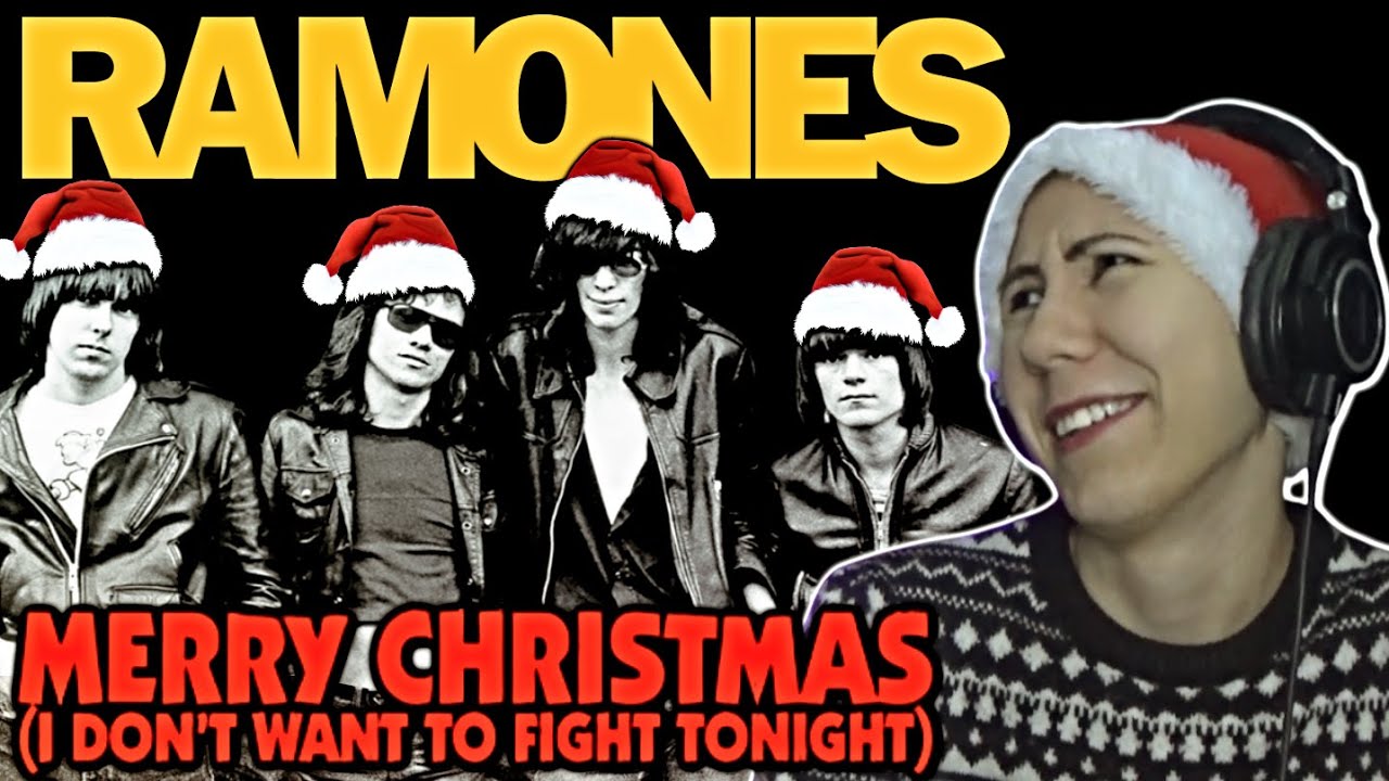 Ramones Reaction | Merry Christmas (I Don't Want to Fight Tonight ...