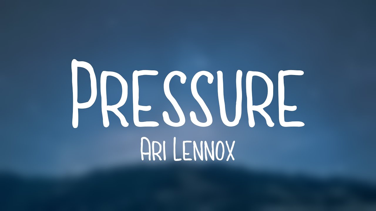 Pressure - Ari Lennox Lyric Video 🥰 - YouTube