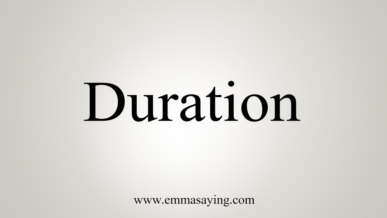 How To Say Duration - YouTube