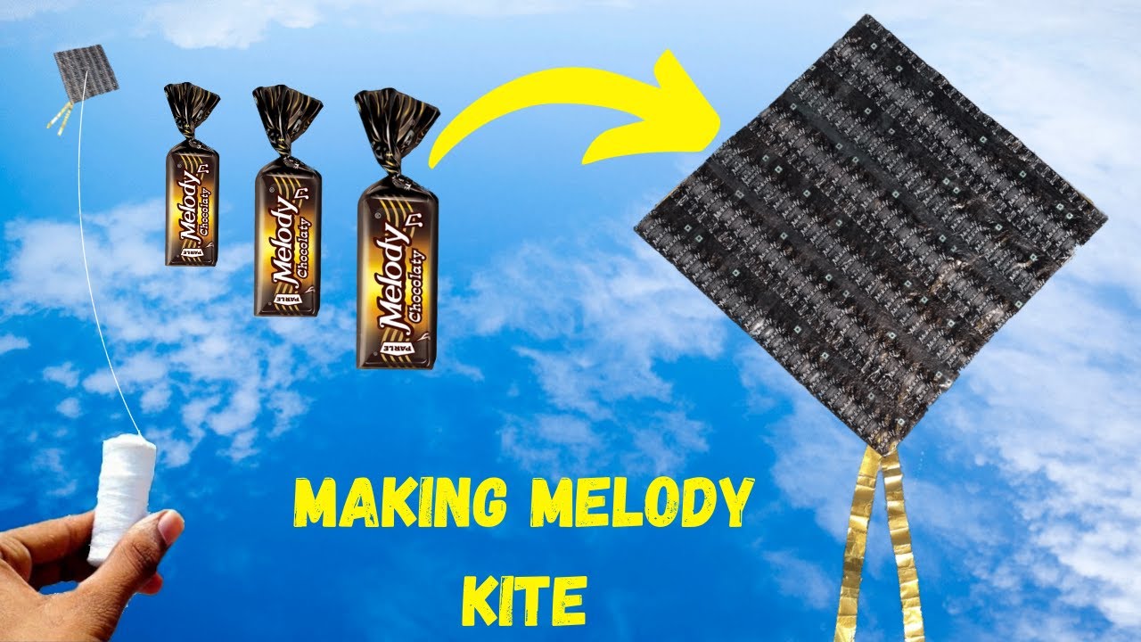 how to make melody chocolate wrapper kite,flying melody kite,how to ...