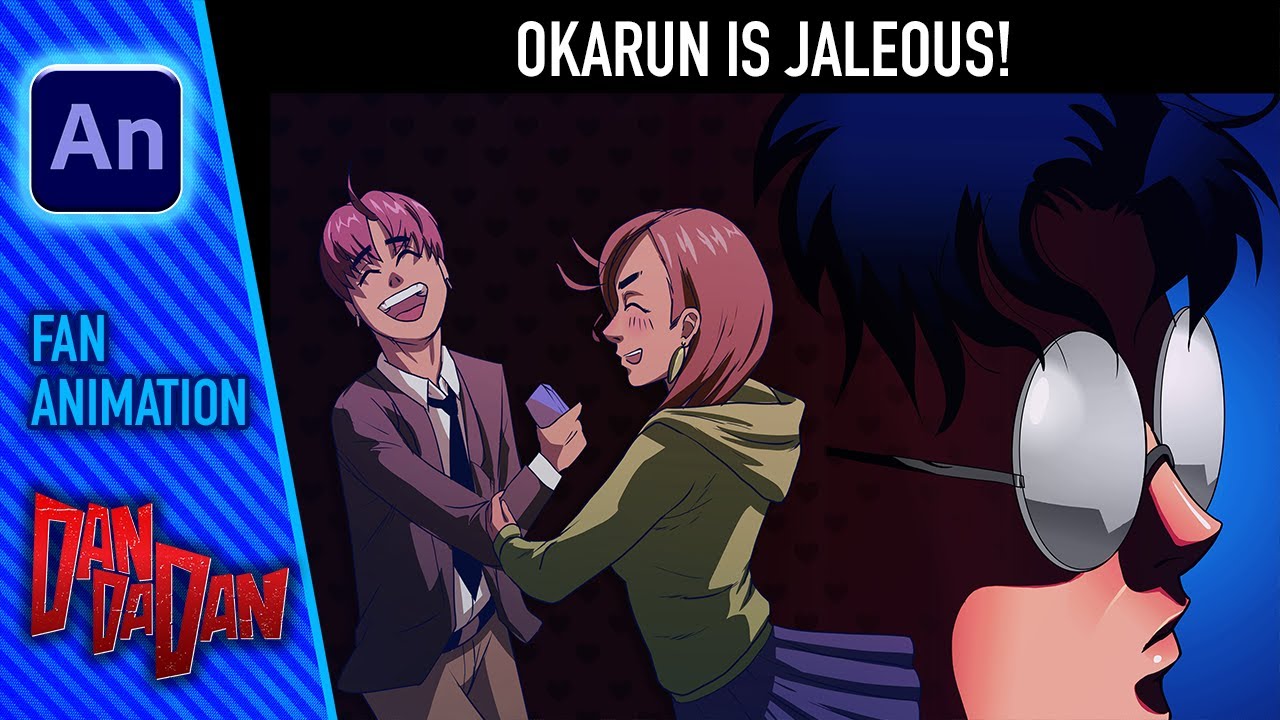 DAN DA DAN - Okarun is jaleous ! (OKARUN x MOMO x JIJI) (ROMANCE) (Fan ...