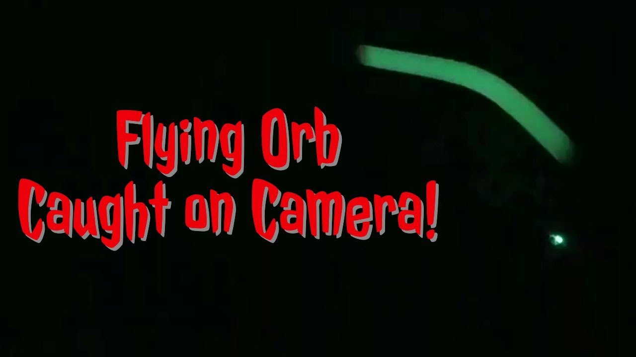 Flying Ghost Orb Caught on Camera! Mount Shasta, California #Paranormal ...