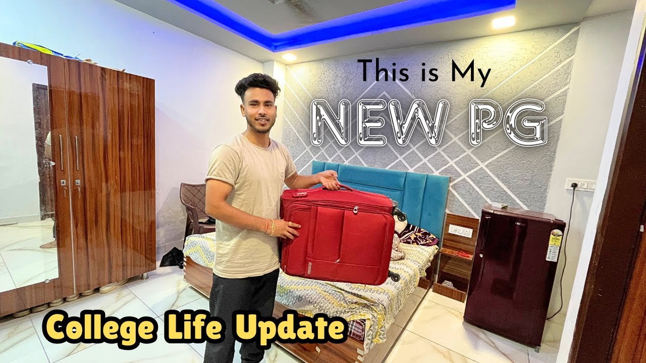 Moving into My New PG Near College | PG Life Near College | First ...