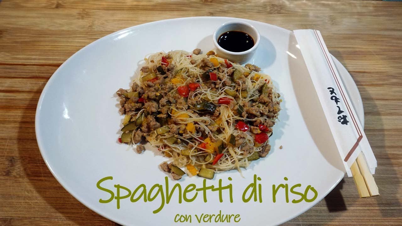 Spaghetti di Riso con verdure – Ricetta - YouTube