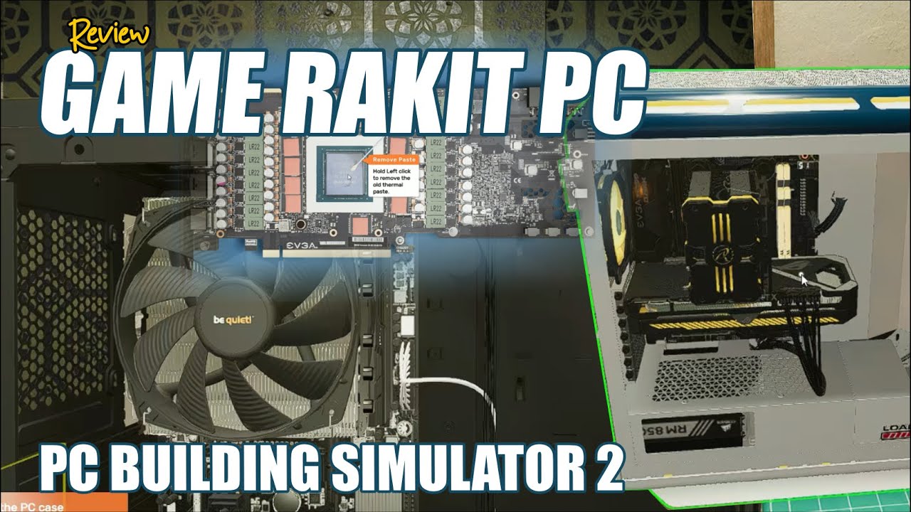 Game Bikin Jago Rakit PC !! Review Game PC Building Simulator 2 - YouTube