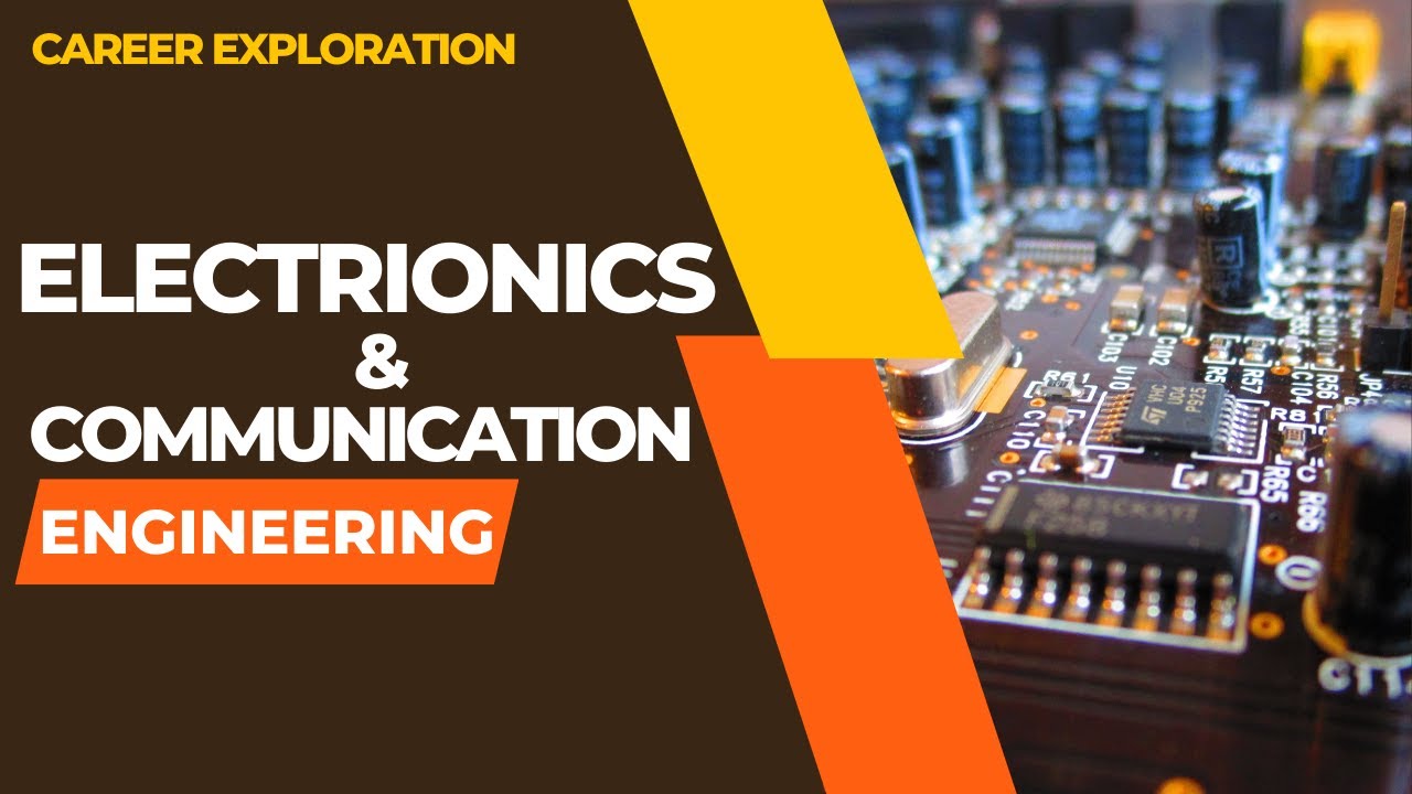 What is electronics and communication Engineering? Career, scope. job ...