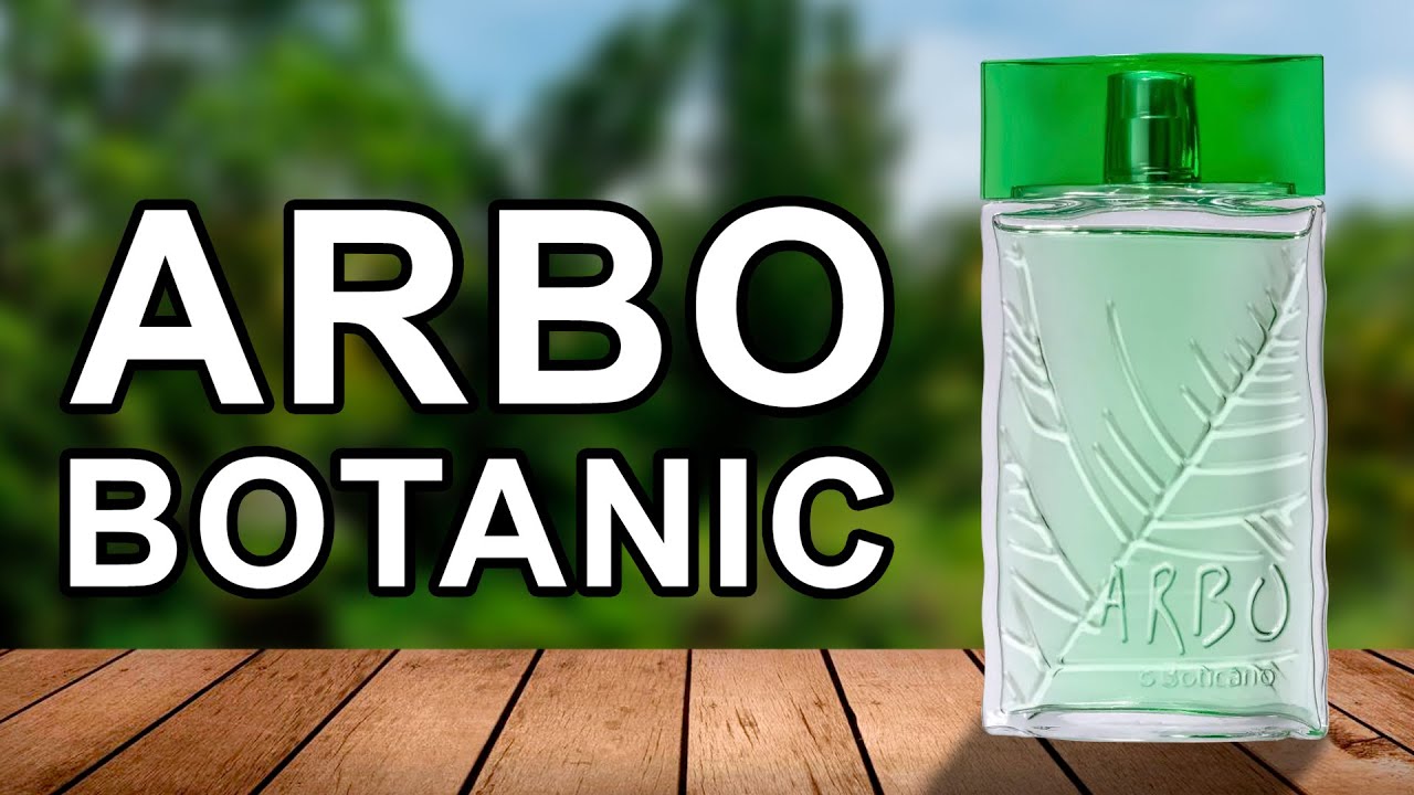 Arbo Botanic passa sensação de FRESCOR, CONFORTO E LIMPEZA | Resenha ...