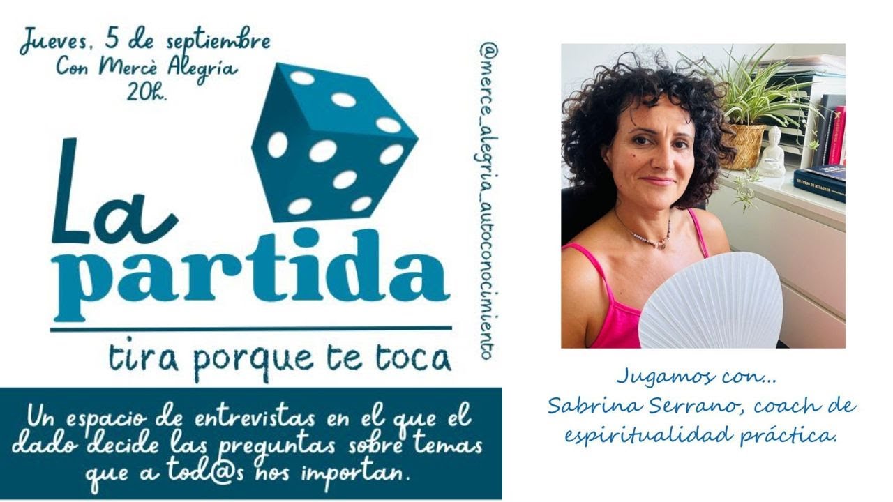 LA PARTIDA, con Sabrina Serrano - YouTube