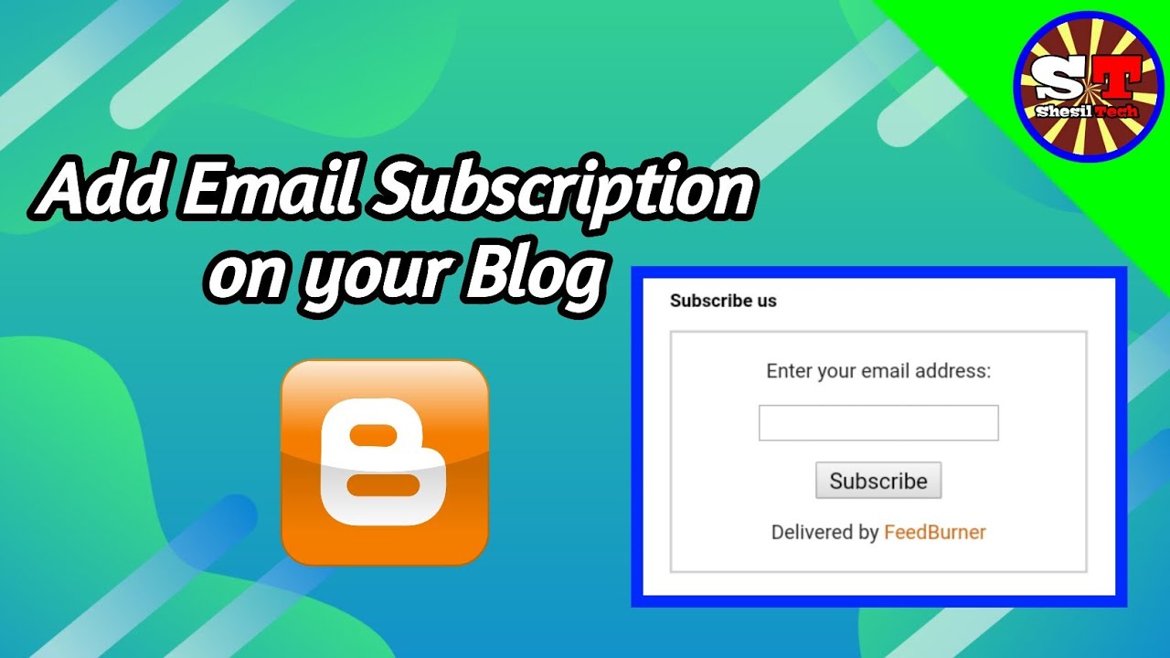 How to add Email Subscription Widget on your Blog | Shesil Tech - YouTube