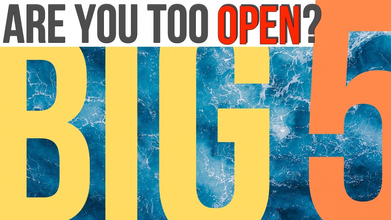 High Openness Personality 🚀 Big5 Personality / Big Five Lecture [4 of ...