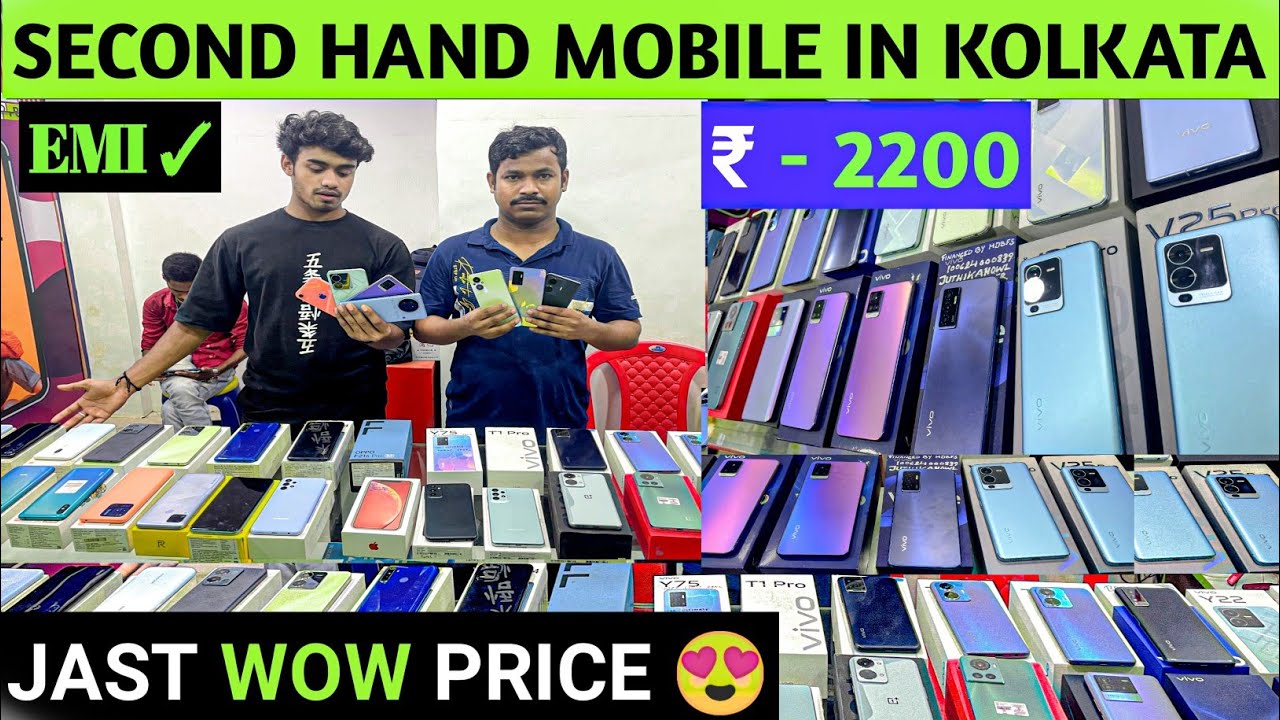 Second Hand mobile Market In Kolkata 2023 | Used phone Market In ...