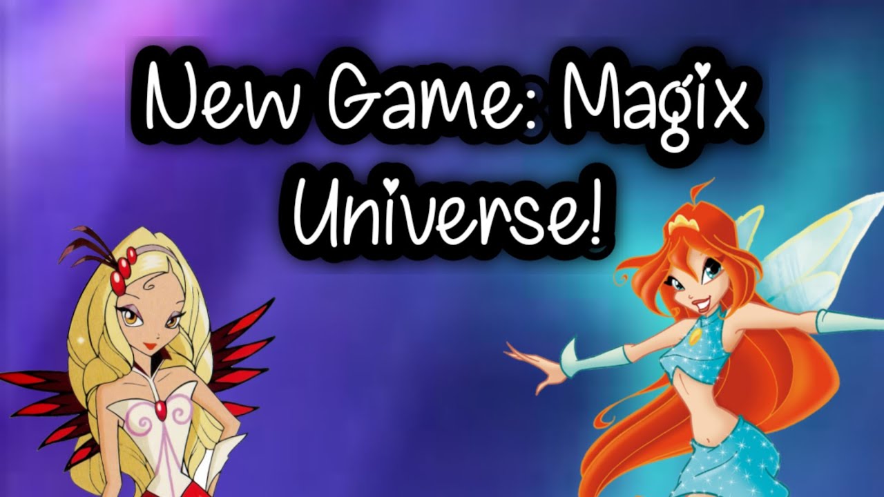 New game! Magix Universe! - YouTube