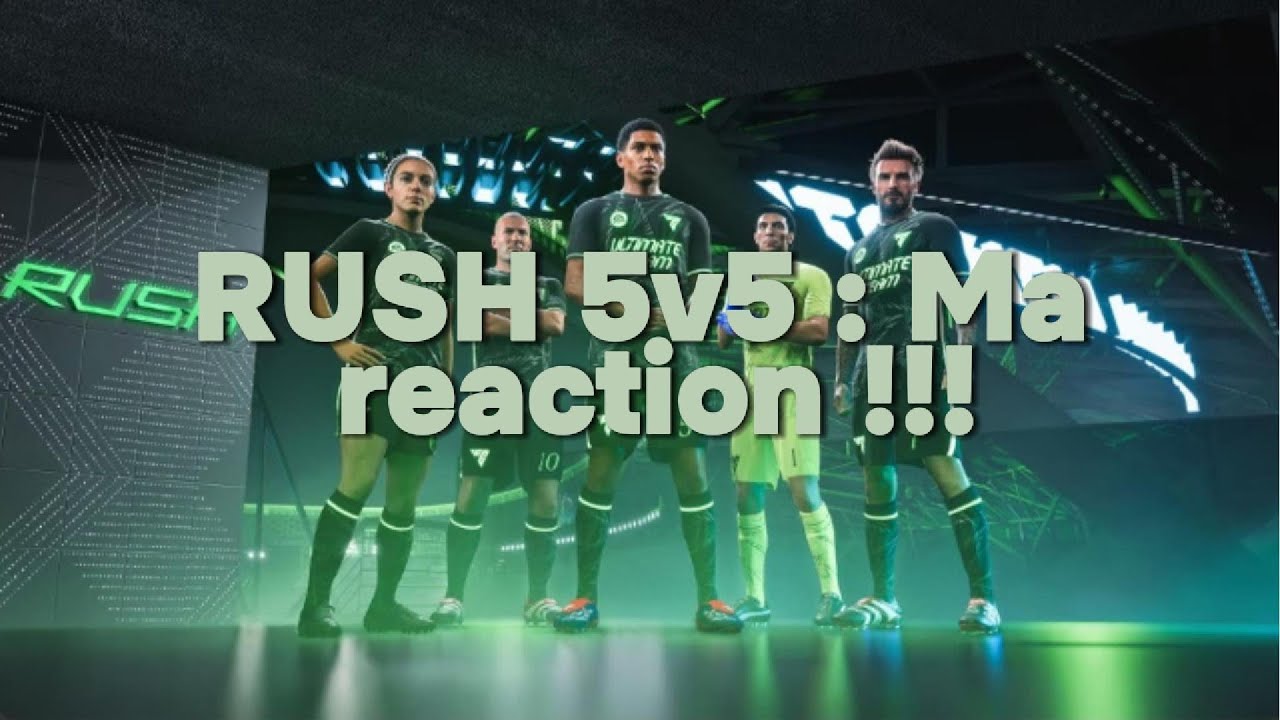Réaction à la Bande-Annonce du Mode RUSH 5v5 de FC25 !!! - YouTube