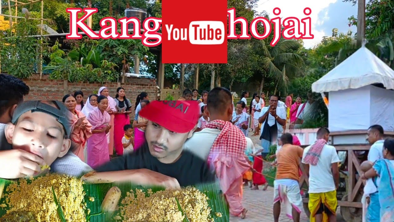 Happy Kang evryone/ kang chingba Hojai Assam / kechri eating - YouTube