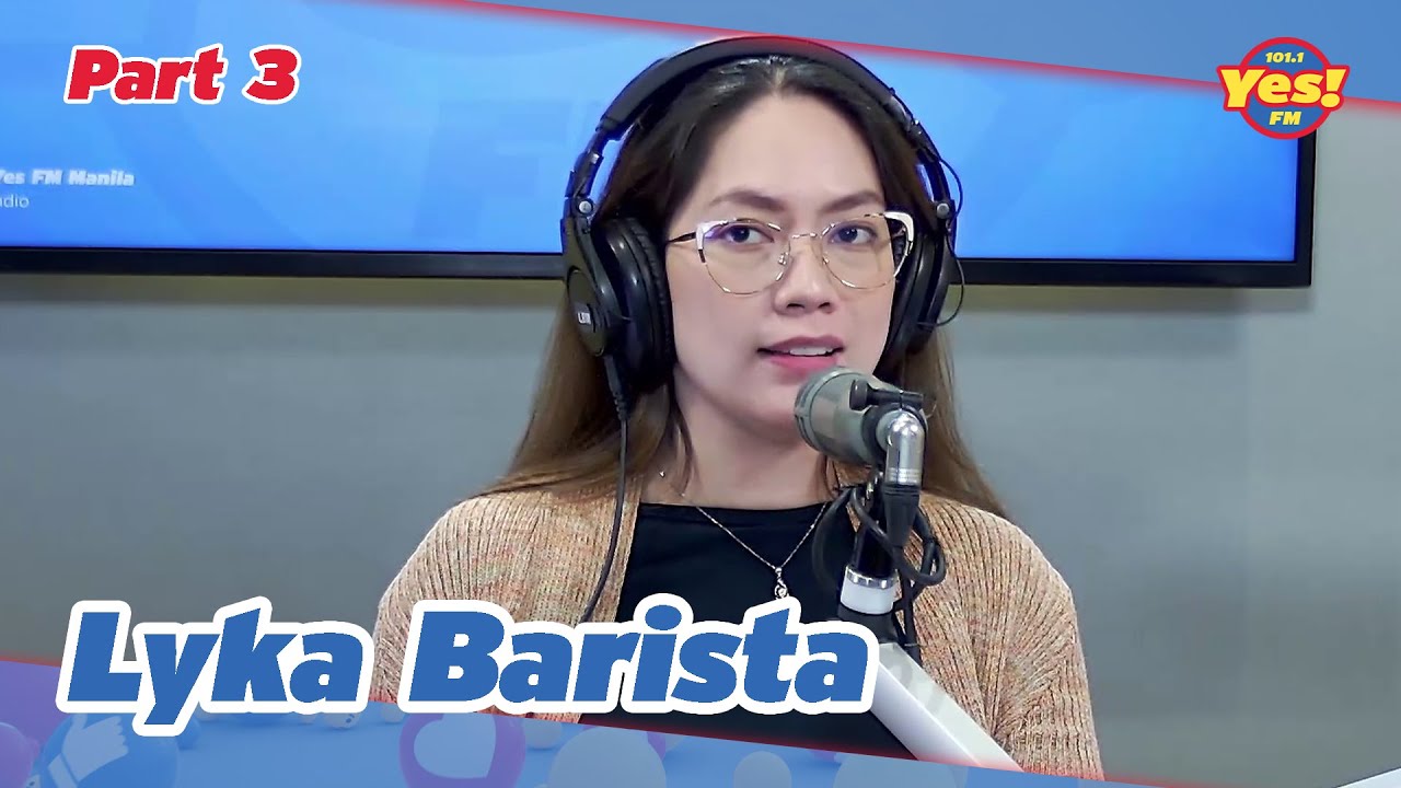 Lyka Barista (June 3, 2024) | PART 3 - YouTube