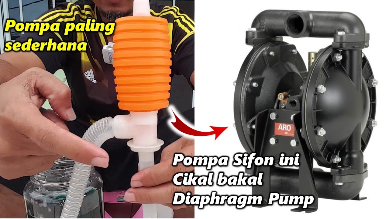 Pompa siphon, menginspirasi cara kerja pompa diafragma - YouTube