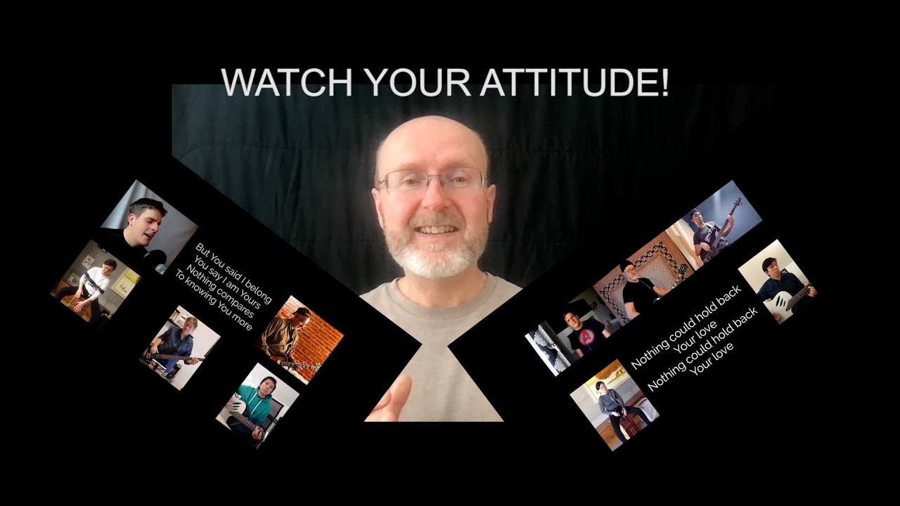 "Watch Your Attitude!" || Scott Curley - - Bible Portal