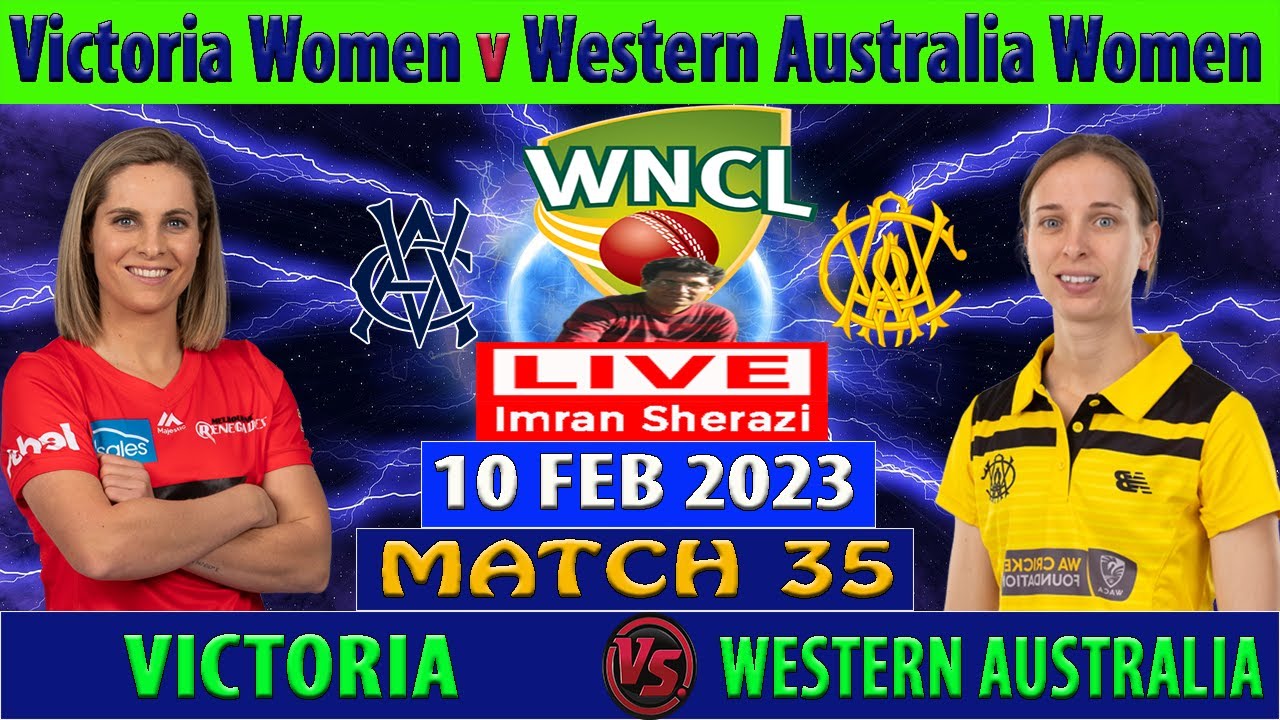 Victoria Women vs Western Australia Women | VIC W vs WA W | Women's ...