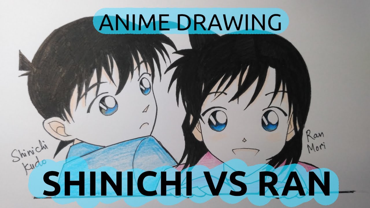 SHINICHI KUDO vs RAN MORI Drawing - Detective Conan | Anime Drawing ...